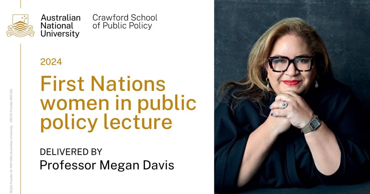First Nations women in public policy lecture with Prof Megan Davis ...