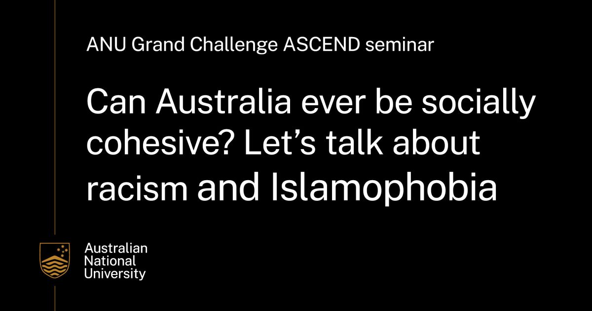 Can Australia ever be socially cohesive? Let’s talk about racism and ...
