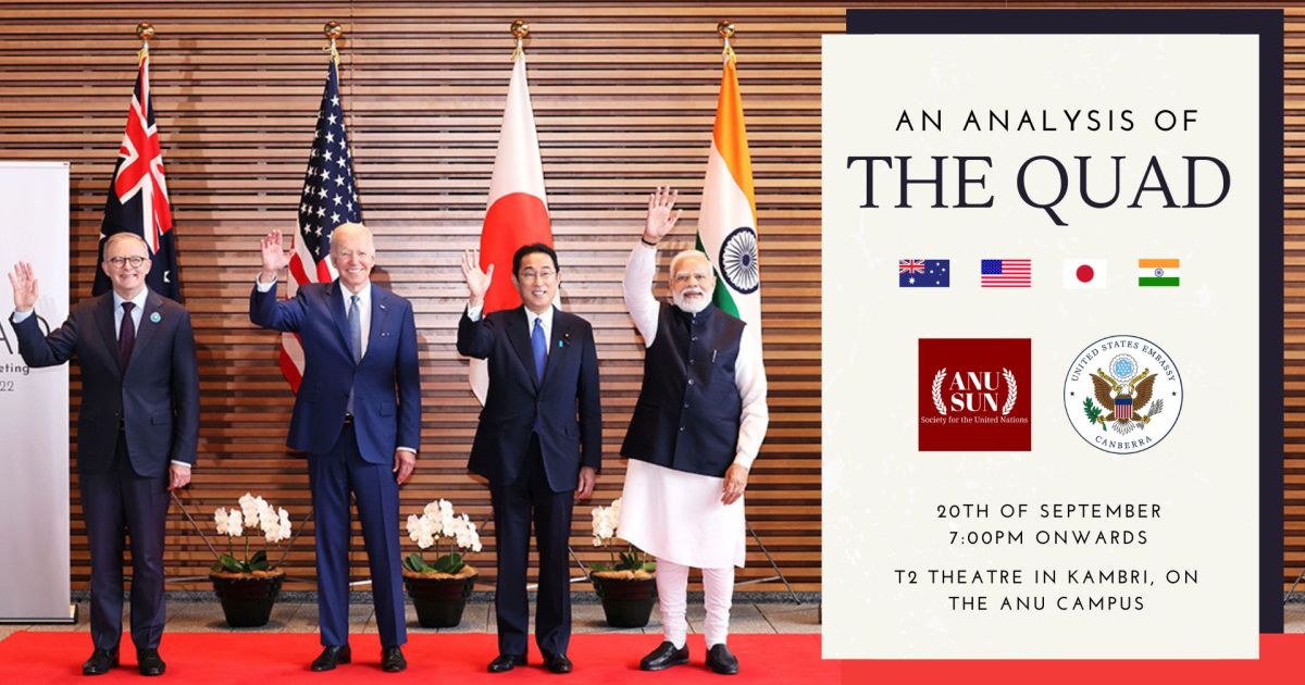 An Analysis of the QUAD Alliance - in Partnership with the US Embassy ...