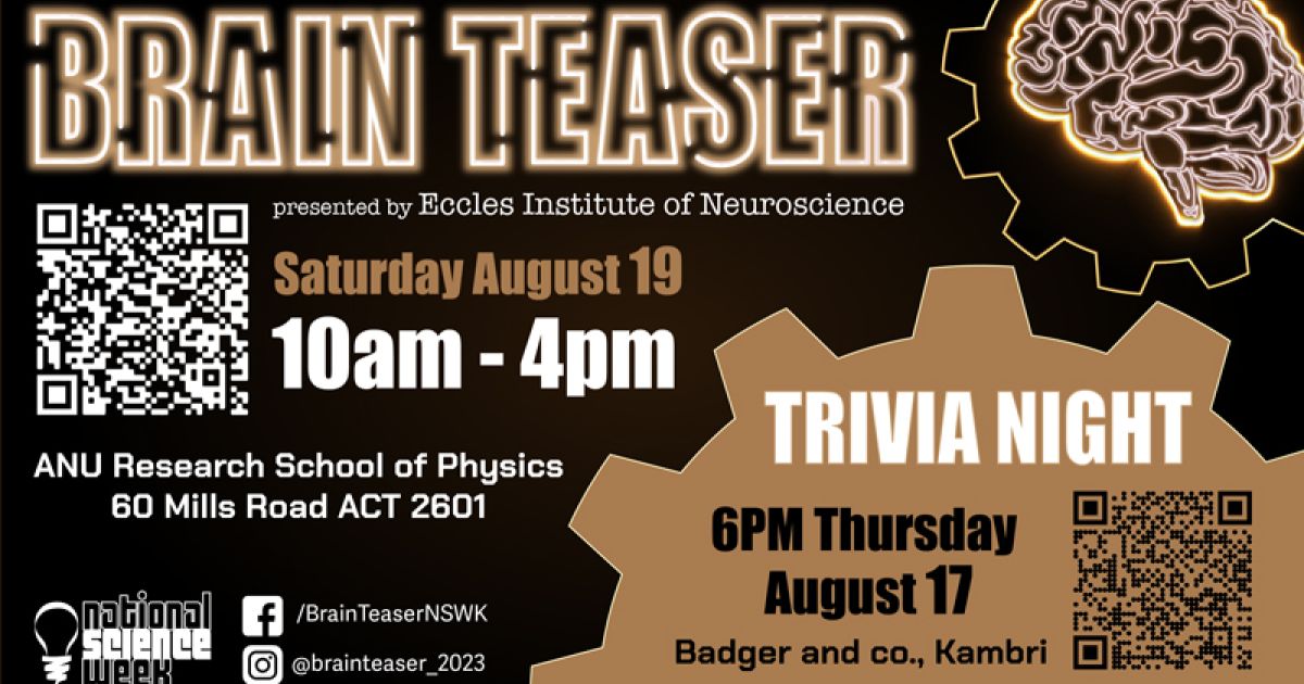 Brain Teaser - Science Week 2023 | Australian National University