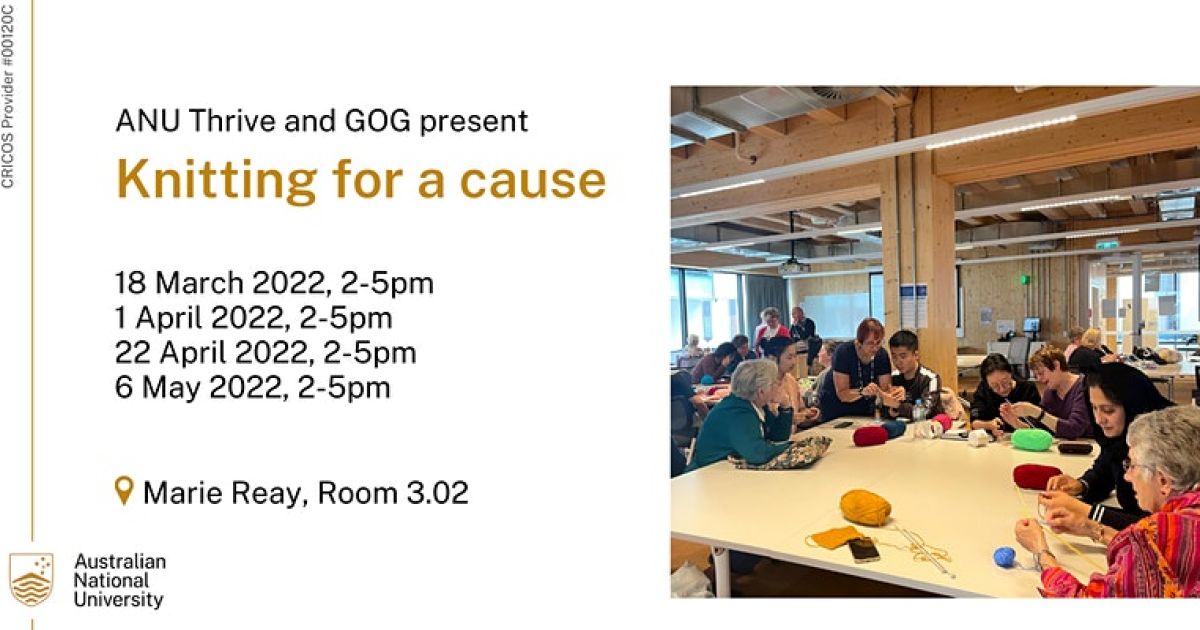 ANU Thrive and GOG: Knitting for a cause, community threads project | Australian National University
