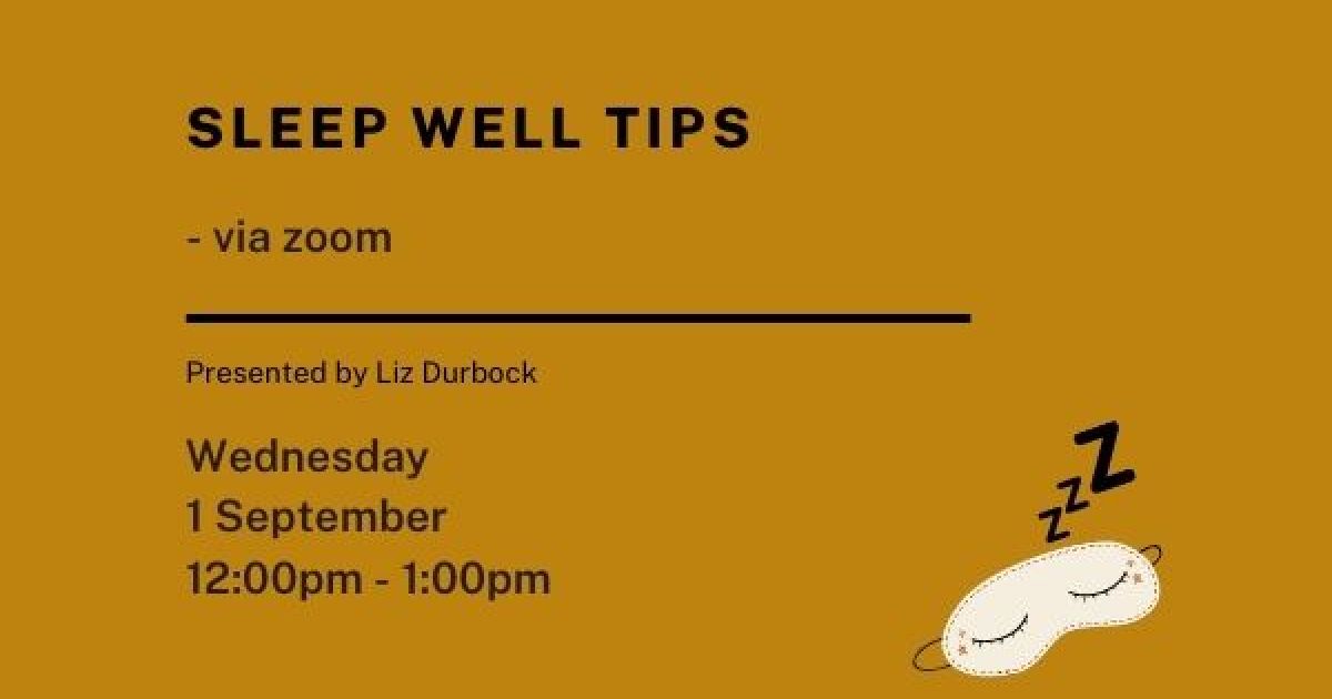 Sleep Well Tips | Australian National University